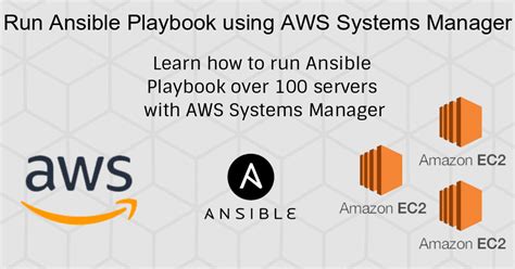running ansible playbook using aws systems manager on more than 100 servers