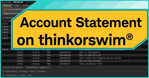 Using The Account Statement On Thinkorswim® Charles Schwab