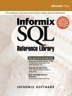 Informix SQL Reference Library 9780130170422 Computer Science Books Amazon Com