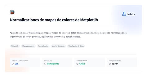 Matplotlib Mapas De Colores Normalización Jupyter Notebook Labex
