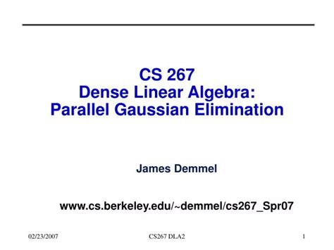 Ppt Cs 267 Dense Linear Algebra Parallel Gaussian Elimination Powerpoint Presentation Id248062
