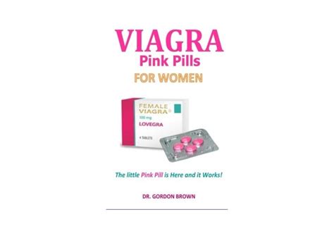 Female Viagra Viagra Pink Pills For Women The Pink Pill Is Finally