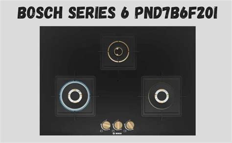 Bosch Gas Hob At ₹ 53990 Tharanallur Tiruchirappalli Id