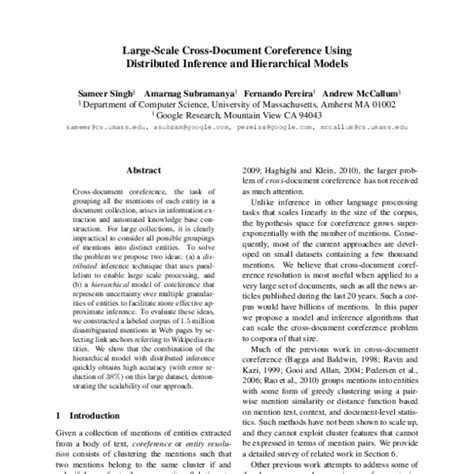 Large Scale Cross Document Coreference Using Distributed Inference And Hierarchical Models Acl