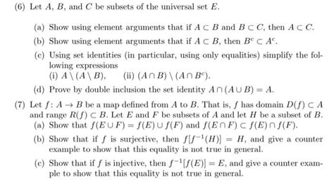 Solved 6 Let Ab And C Be Subsets Of The Universal Set E