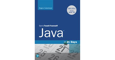 Sams Teach Yourself Java In 21 Days Covers Java 1112 8th Edition Book