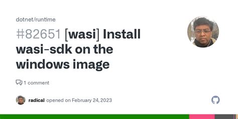 Wasi Install Wasi Sdk On The Windows Image · Issue 82651 · Dotnet