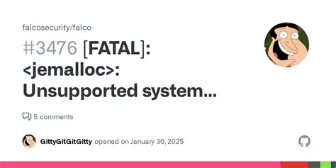 Fatal Unsupported System Page Size · Issue 3476 · Falcosecurity