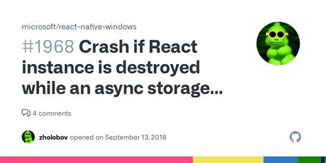 Crash If React Instance Is Destroyed While An Async Storage Operation Is In Progress Issue