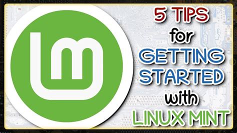 5 Tips To Start Using Linux Mint
