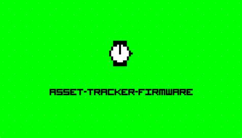 Asset Tracker Firmware Stories Hackernoon