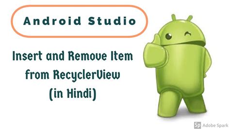 Insert And Remove Item From Recycler View Android App Development Tutorial 11 In Hindi Youtube