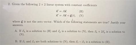 solved 2 given the following 2 x 2 linear system with