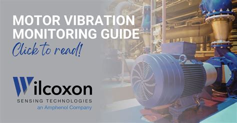 Wilcoxon Sensing Technologies On Linkedin Motor Monitoring Guidepdf