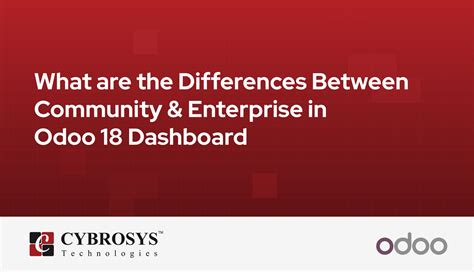 What Are The Differences Between Community And Enterprise In Odoo 18