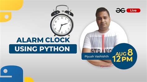 Create Alarm Clock Using Python Youtube