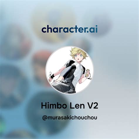 Chat with Himbo Len V2 | character.ai | Personalized AI for every ...