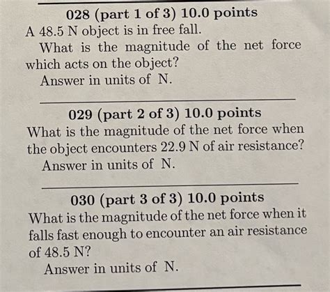 Solved 028 Part 1 Of 3 10 0 PointsA 48 5N Object Is In Chegg Com