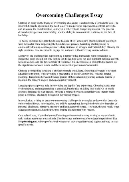 Overcoming Challenges Essay How To Write An Overcoming Challenges
