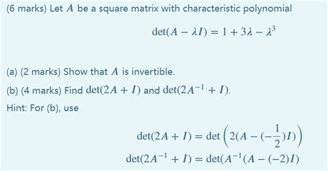 Solved Marks Let A Be A Square Matrix With Chegg