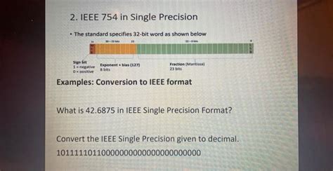 Solved 2 Ieee 754 In Single Precision The Ctandard