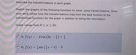 Solved Please Sketch The Graph Describe The