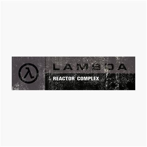 Half Life Lambda Complex Reactor Complex Signage Black Body Distressed Photographic Print