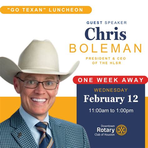 Downtown Rotary Club Of Houston On Linkedin Go Texan Luncheon With