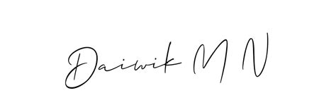 93 Daiwik M N Name Signature Style Ideas Best Esign