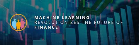 Machine Learning In Finance Benefits Drawbacks And New Trends
