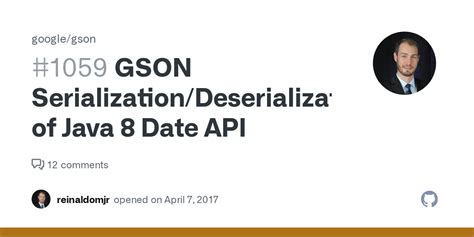 Gson Serializationdeserialization Of Java 8 Date Api · Issue 1059