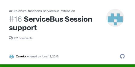 ServiceBus Session Support Issue Azure Azure Functions Servicebus Extension GitHub