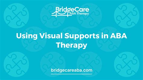 Using Visual Supports In Aba Therapy Bridge Care Aba