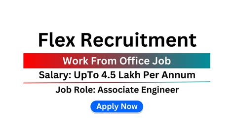 Flex Job Work From Office Associate Engineer Job Latest Job Updates Apply Now Amir Sohel