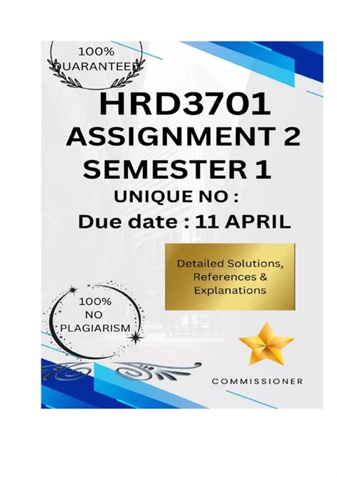 Hrd3701 Assignment 2 Complete Guideline Semester 1 2025 Due 11