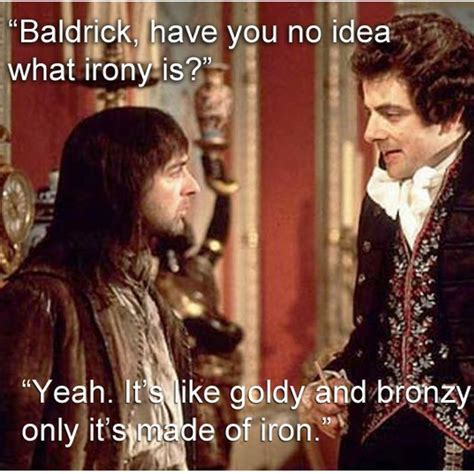 Blackadder Quotes Blackadder Quotes Blackadder British Humor