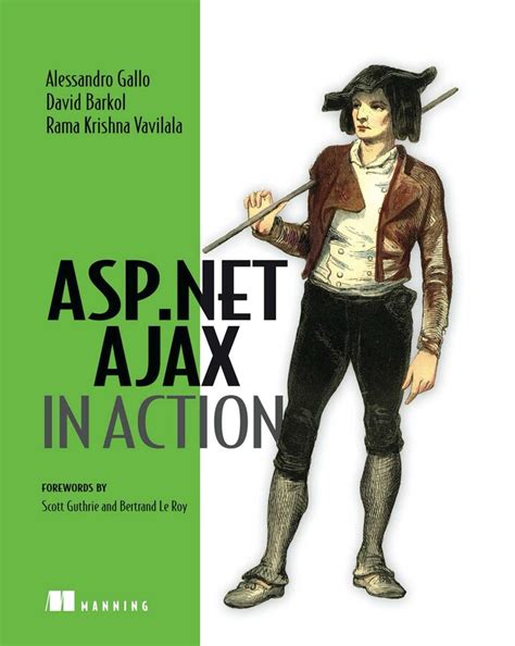ASP NET AJAX In Action EBook By David Barkol Alessandro Gallo Rama Krishna Vavilala Official