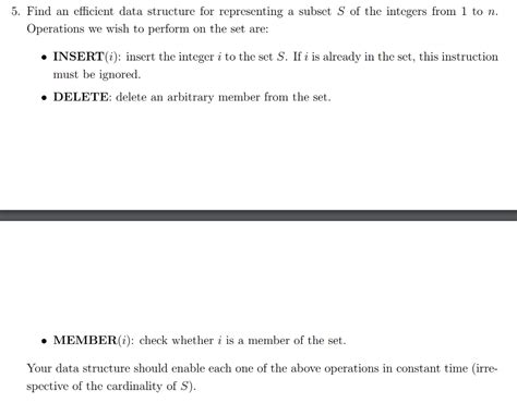 Solved 5 Find An Efficient Data Structure For Representing