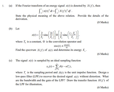 Solved 1 A If The Fourier Transform Of An Energy Signal