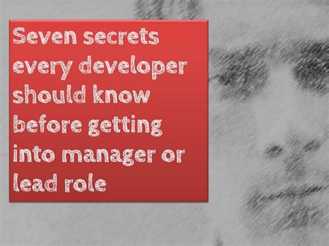 seven secrets every developer should know before getting into manager