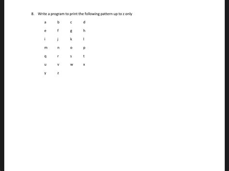 Solved Write A Program To Print The Following Pattern Up Chegg