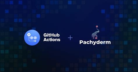 github on linkedin with github actions and pachyderm the mlops