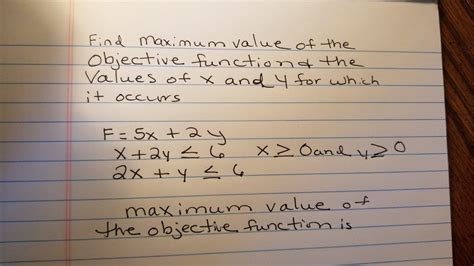 solved find maximum value of the objective functiond the