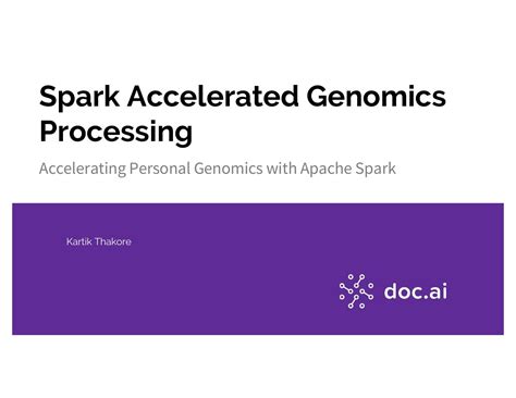 Accelerating Genomics Snps Processing And Interpretation With Apache Spark