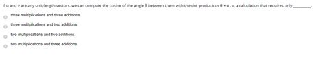solved if u and v are any unit length vectors we can