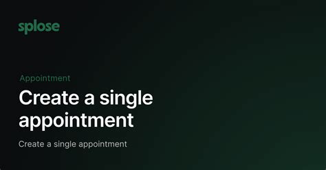 Create A Single Appointment Splose Api Documentation