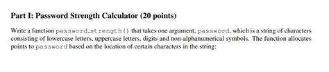 Solved Part I Password Strength Calculator 20 Points