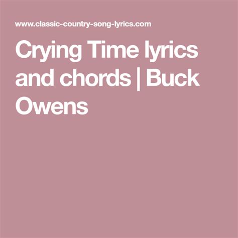 Crying Time Lyrics And Chords Buck Owens