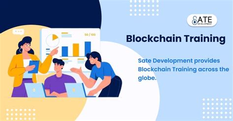 Join The Digital Revolution With Blockchain Training Sate Development Posted On The Topic