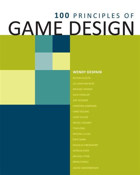 100 Principles Of Game Design Peachpit